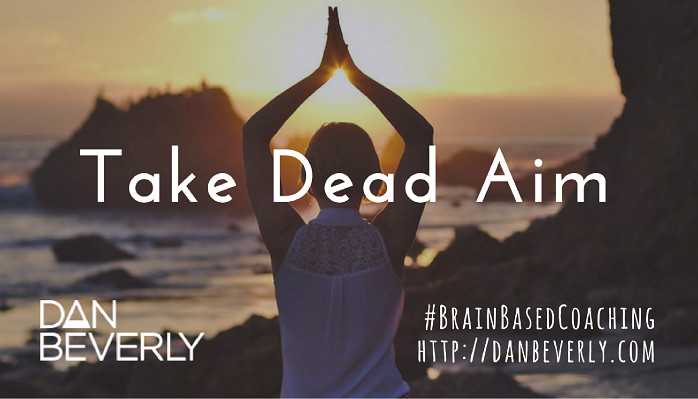 Take Dead Aim › Dan Beverly › Leadership and Performance Coach